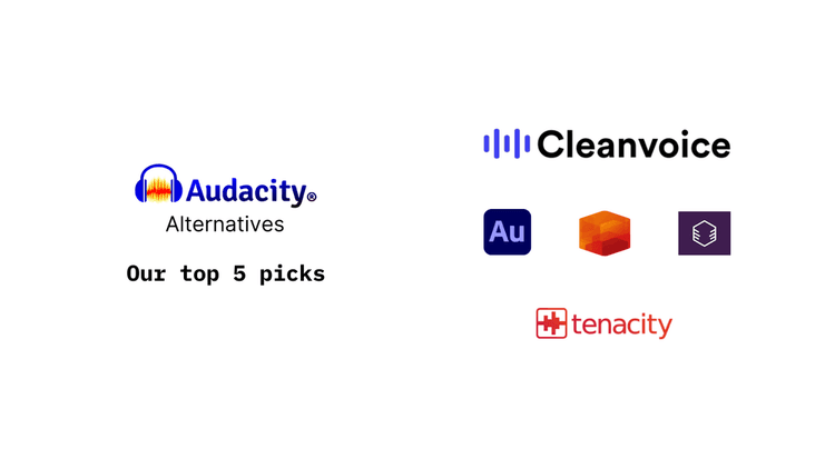 Top 8 Audacity Alternatives 2025 With More Advanced Features | Cleanvoice AI