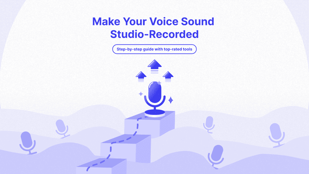 How to Enhance Voice in Video: Proven Tips + Tools for Studio-Sound ...