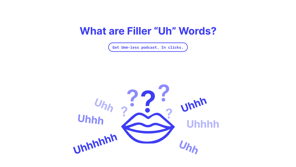 What Are Filler Words: A-Z Guide + Tools to Use in 2024 | Cleanvoice AI